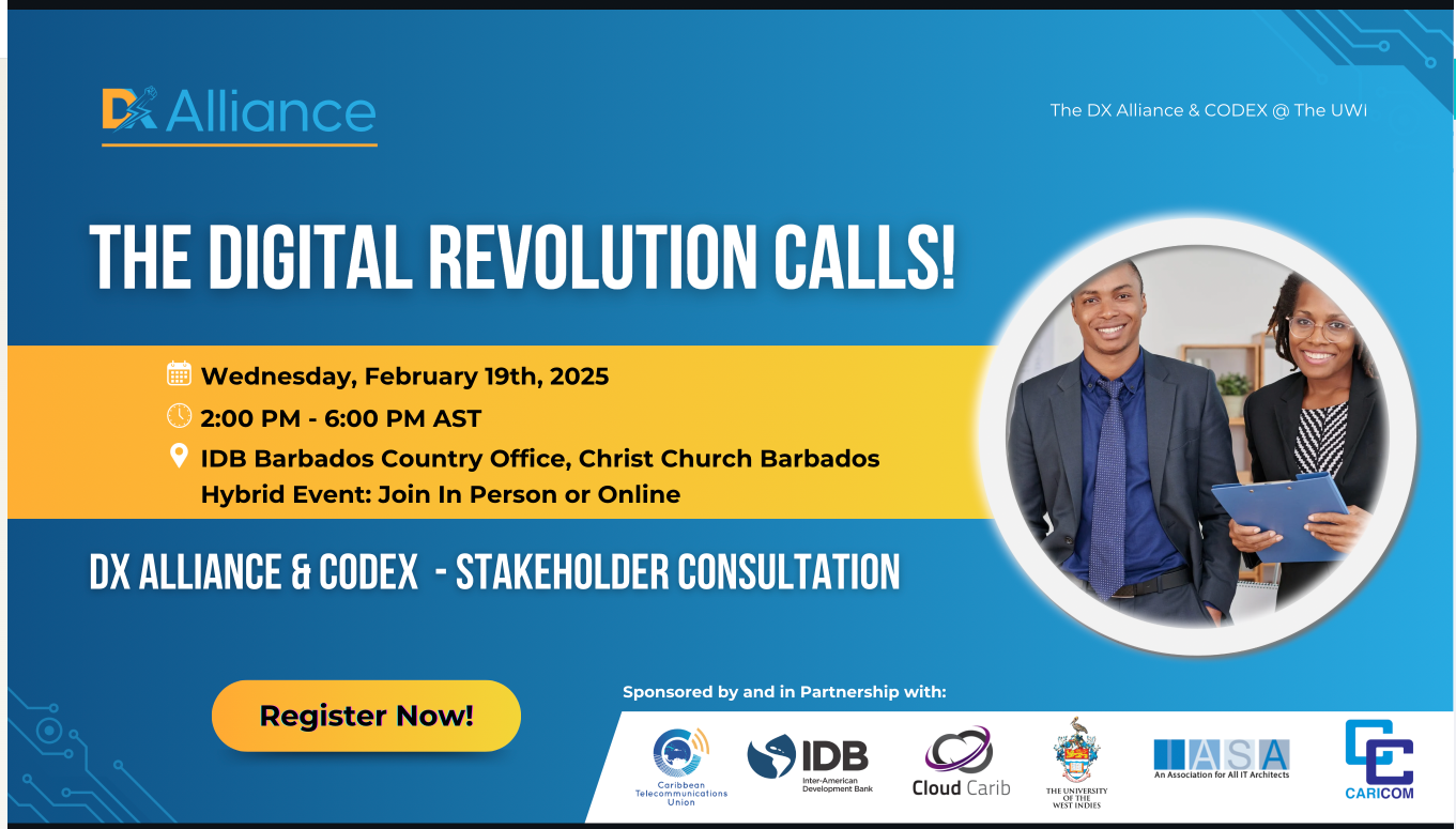 DX Alliance & CODEX Caribbean Digital Stakeholder Consultation Event